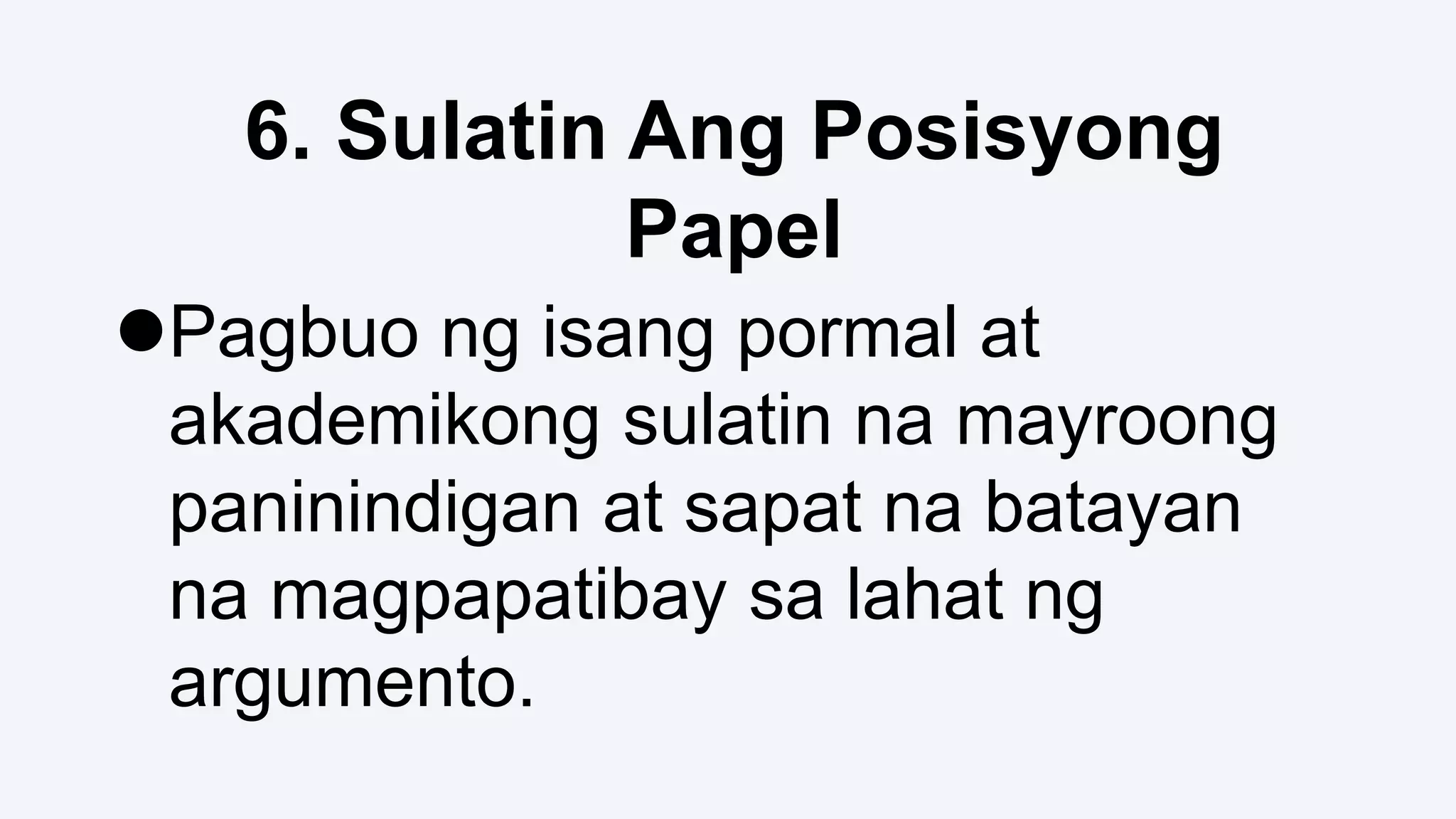 PAGSULAT NG POSISYONG PAPEL GROUP 3 (1).pptx
