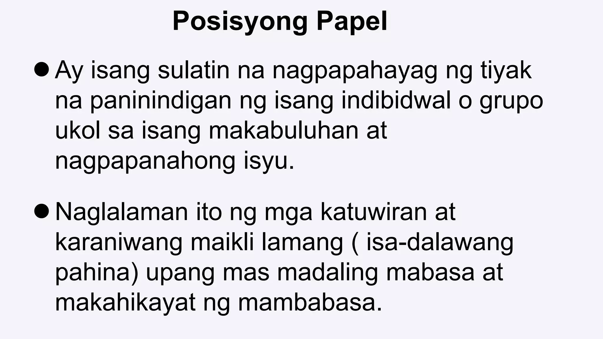 PAGSULAT NG POSISYONG PAPEL GROUP 3 (1).pptx