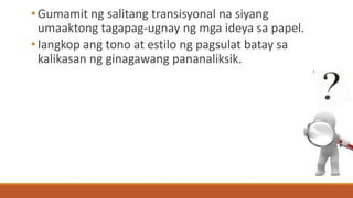 Pagsulat ng Saliksik | PPTX