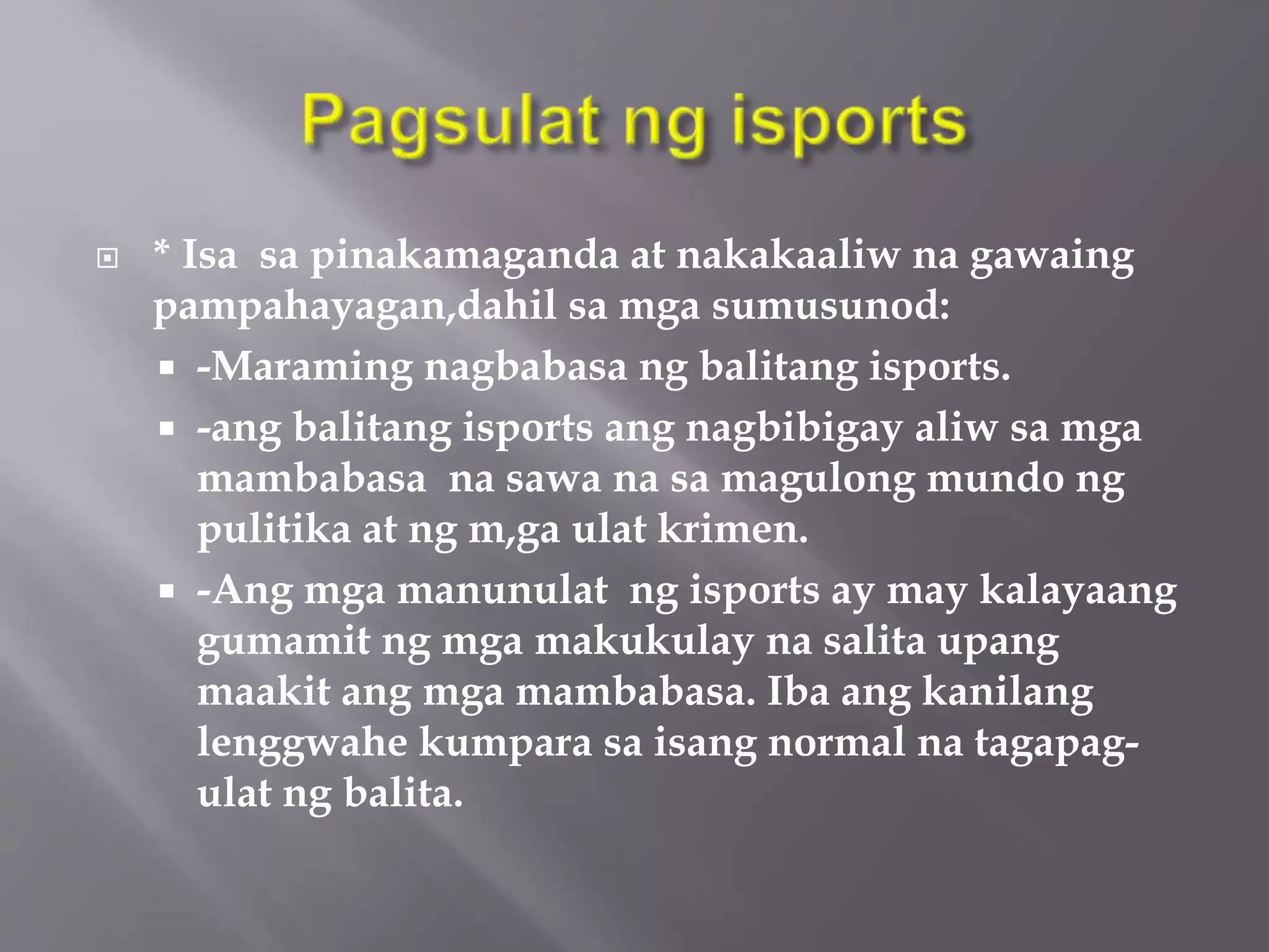 Pagsulat ng sports at paggamit ng mga larawan mam agon | PPTX