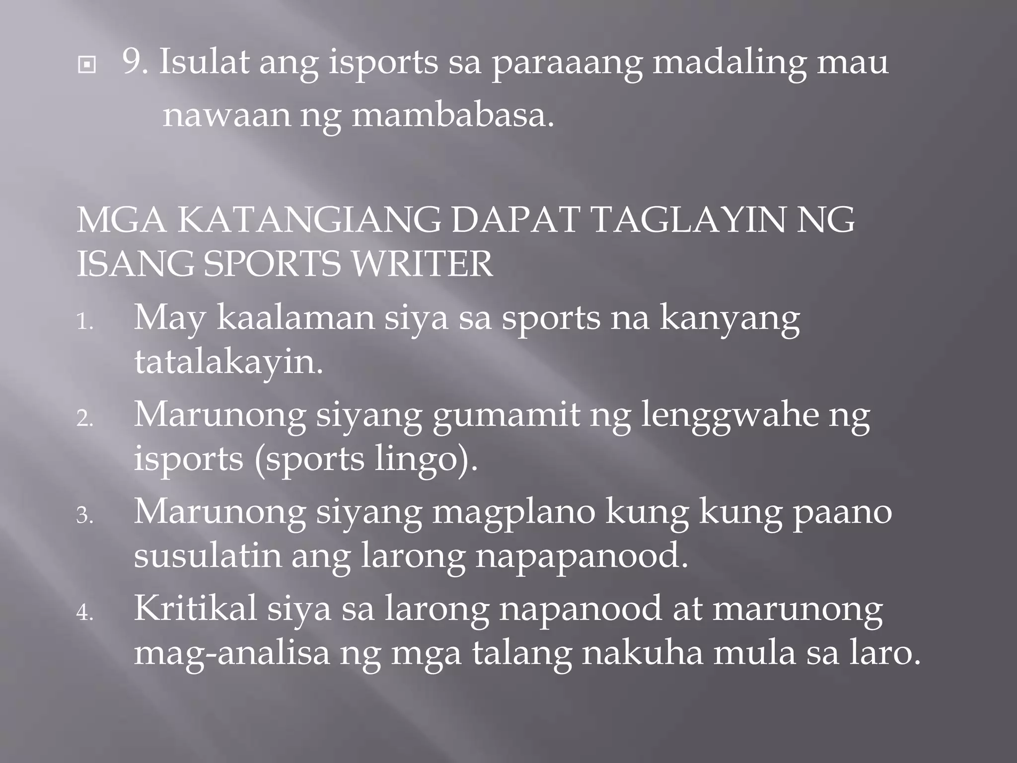 Pagsulat ng sports at paggamit ng mga larawan mam agon | PPTX