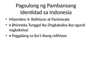 Pagsulong_Pambansang_Identidad_Indonesia.pptx