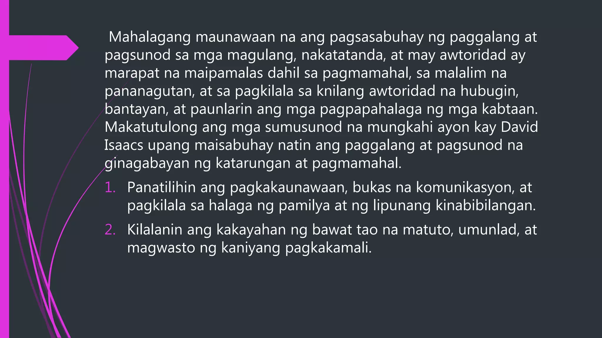 Pagsunod at paggalang sa mga magulang, nakatatanda | PPTX