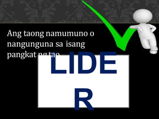 Edukasyon sa pagpapakatao pagsunod lider.pptx