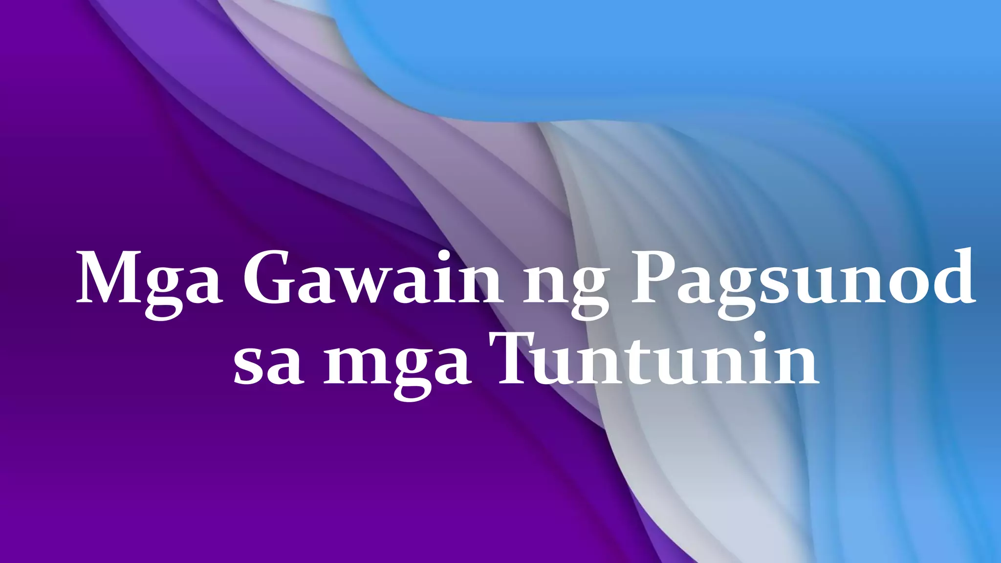 Pagsunod sa mga Tuntunin ng Pamilya | PPTX
