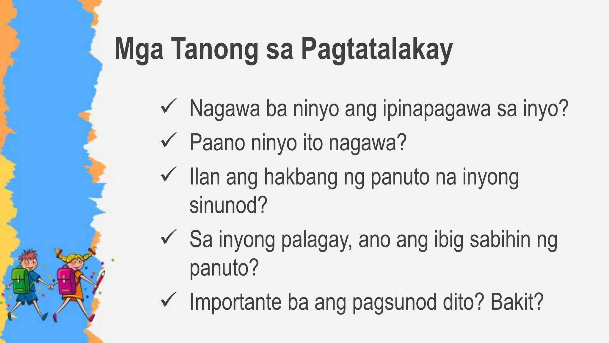 Pagsunod sa Panuto | PPTX
