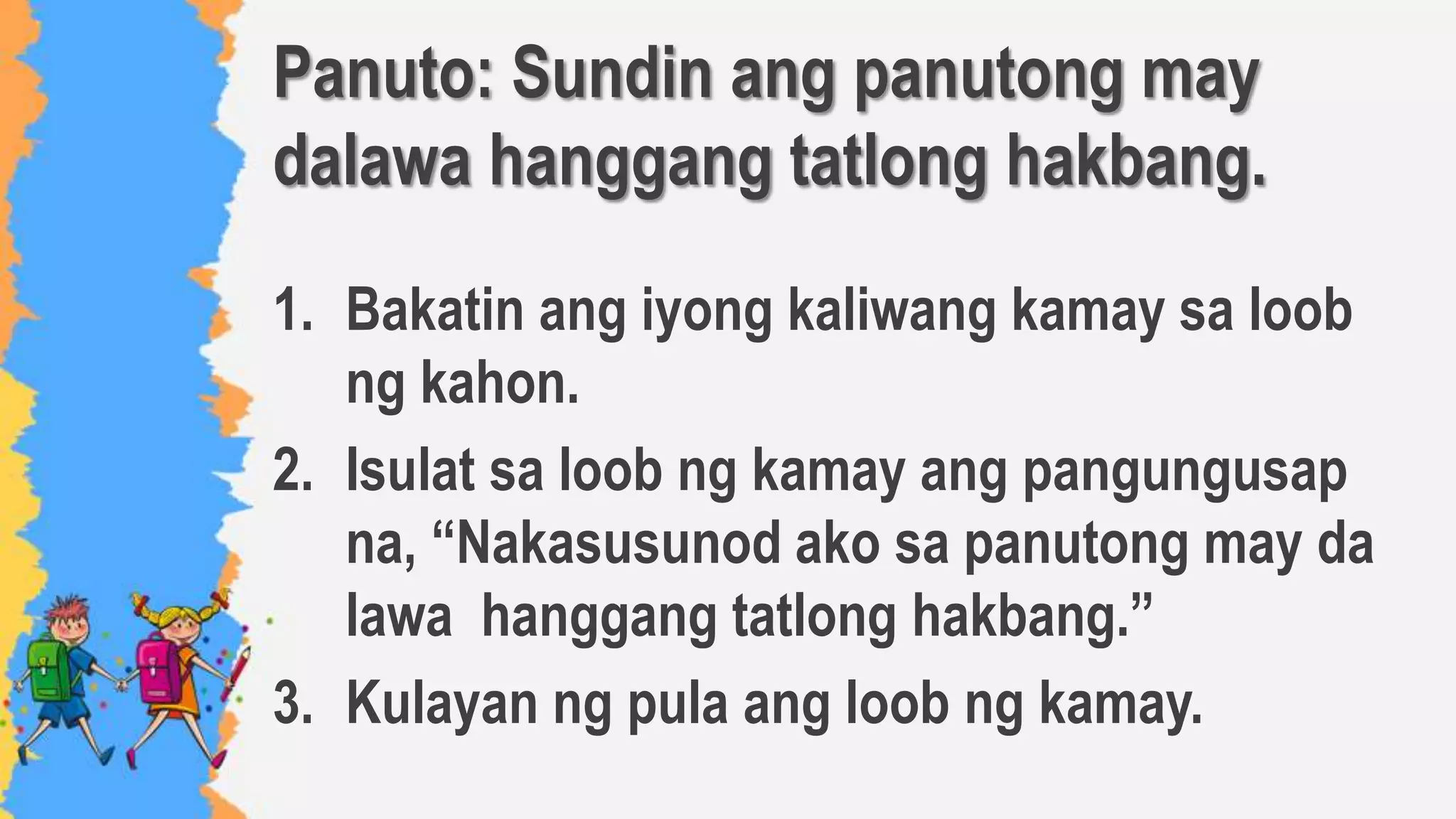 Pagsunod sa Panuto | PPTX