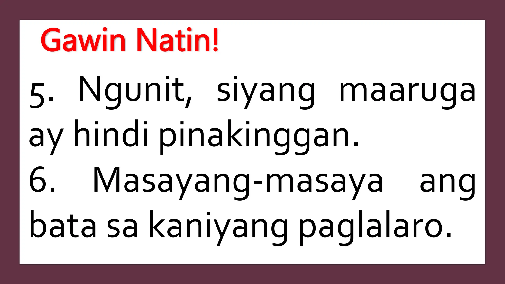 Pagsunod sa Panuto.pptxPagsunod sa Panuto.pptx