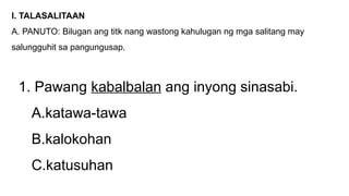 pagsusulit sa el filibusterismo sa ika-10 baitang.pptx