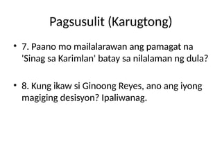 Pagsusulit_Sinag_sa_Karimlan sa panahon ng kasarinlan.pptx