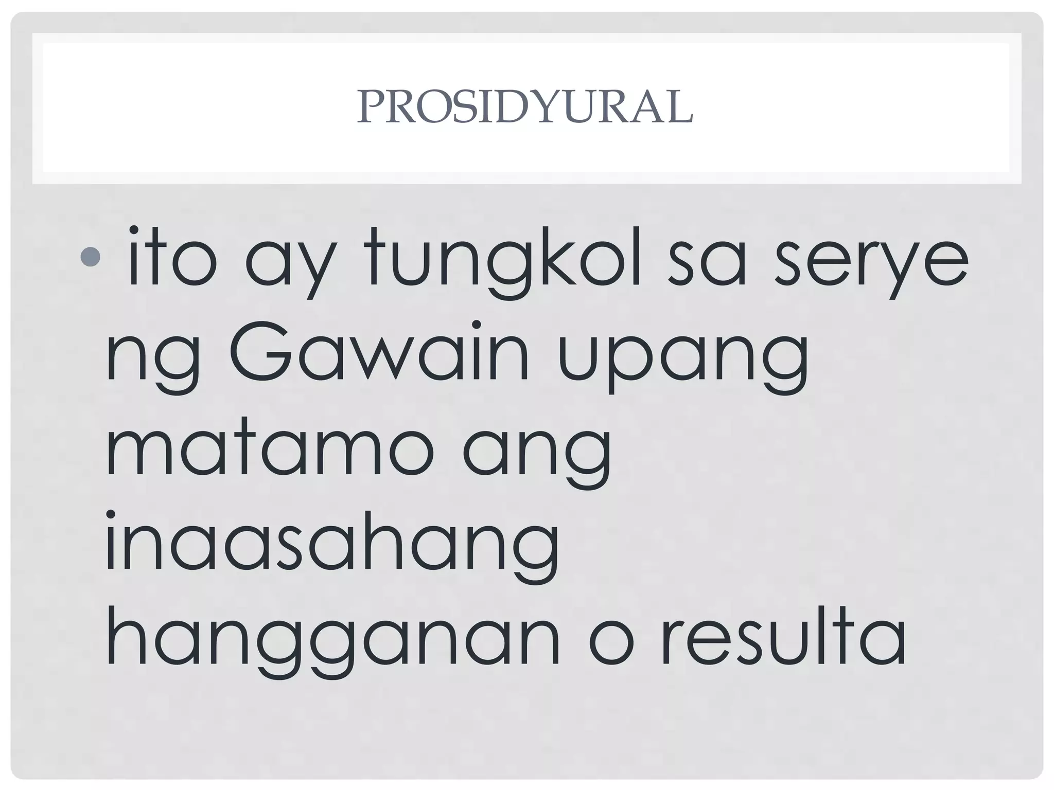 PAGSUSUNOD-SUNOD (Sekwensyal, Kronolohikal, Prosidyural) | PPTX