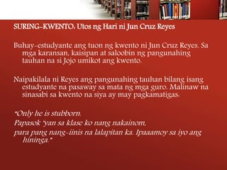 Pagsusuri sa akdang utos ng hari ni Jun Cruz Reyes | PPTX