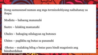 Pagsusuri sa Rehistro ng Wika ng mga Mananahi.pptx
