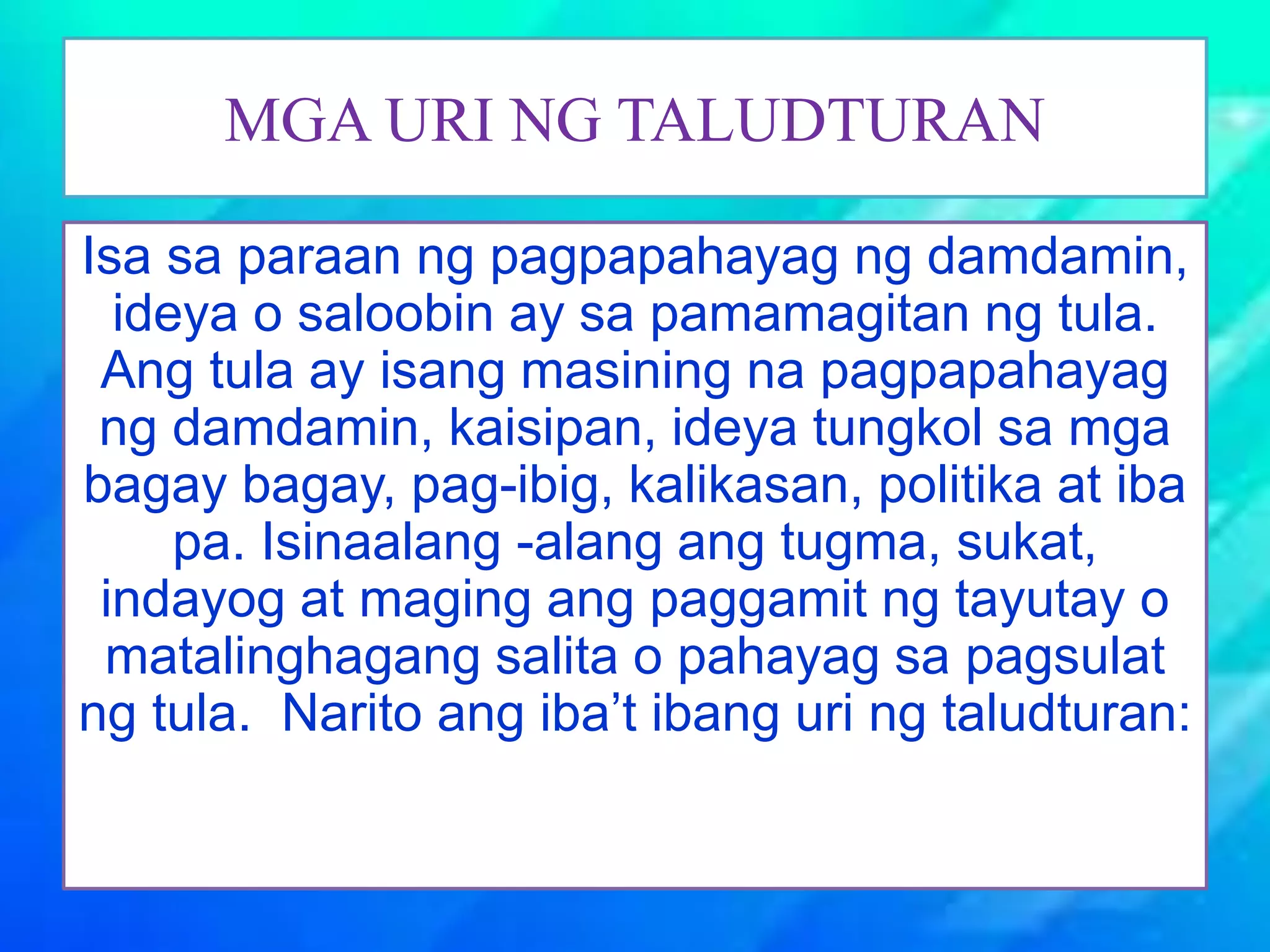 PAGTALAKAY SA TULA - KASAYSAYAN, DEPINISYON AT ELEMENTO | PPTX