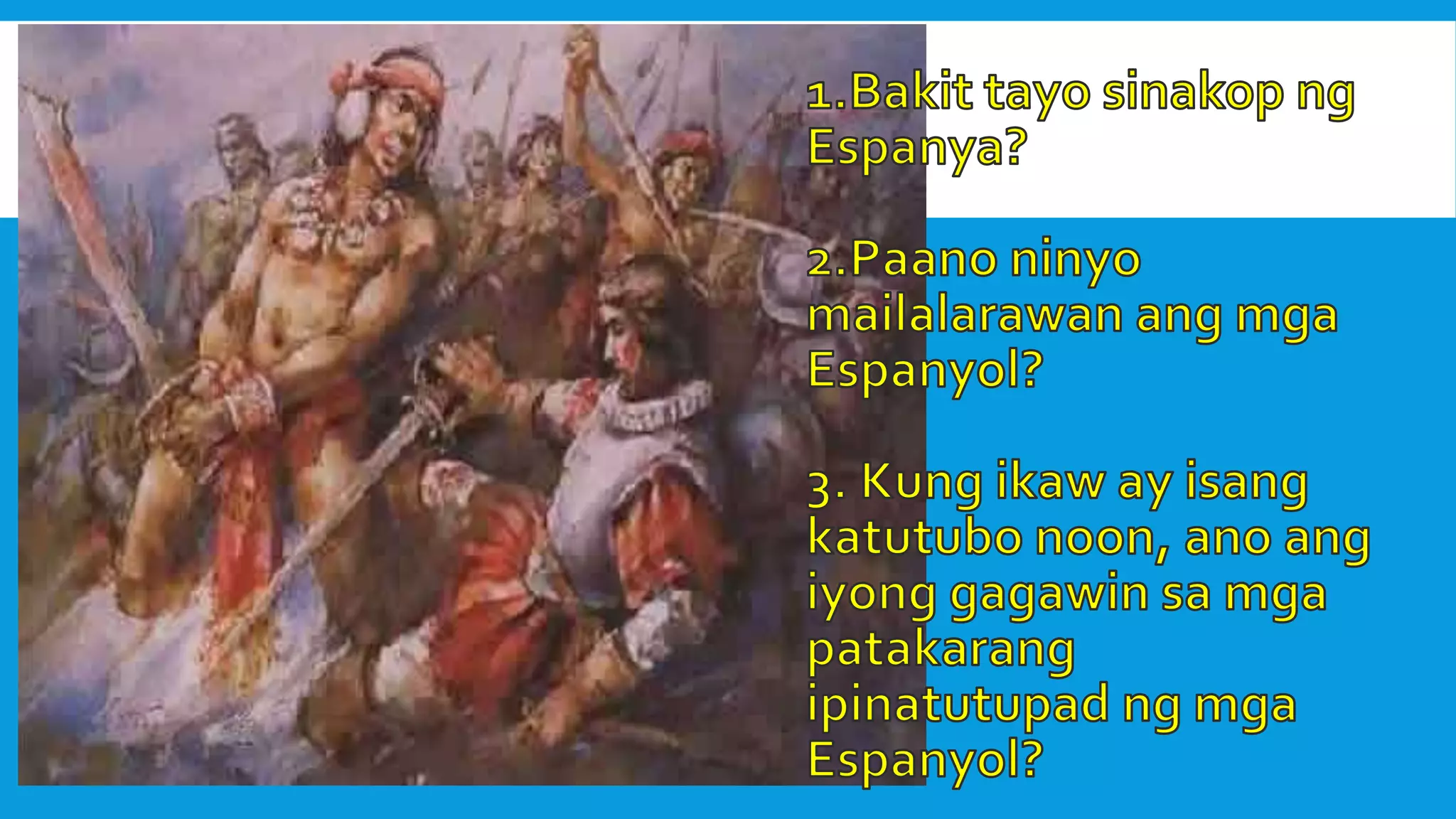 Pagtatanggol ng mga Pilipino Laban sa Kolonyalismong EspanyoL.pptx