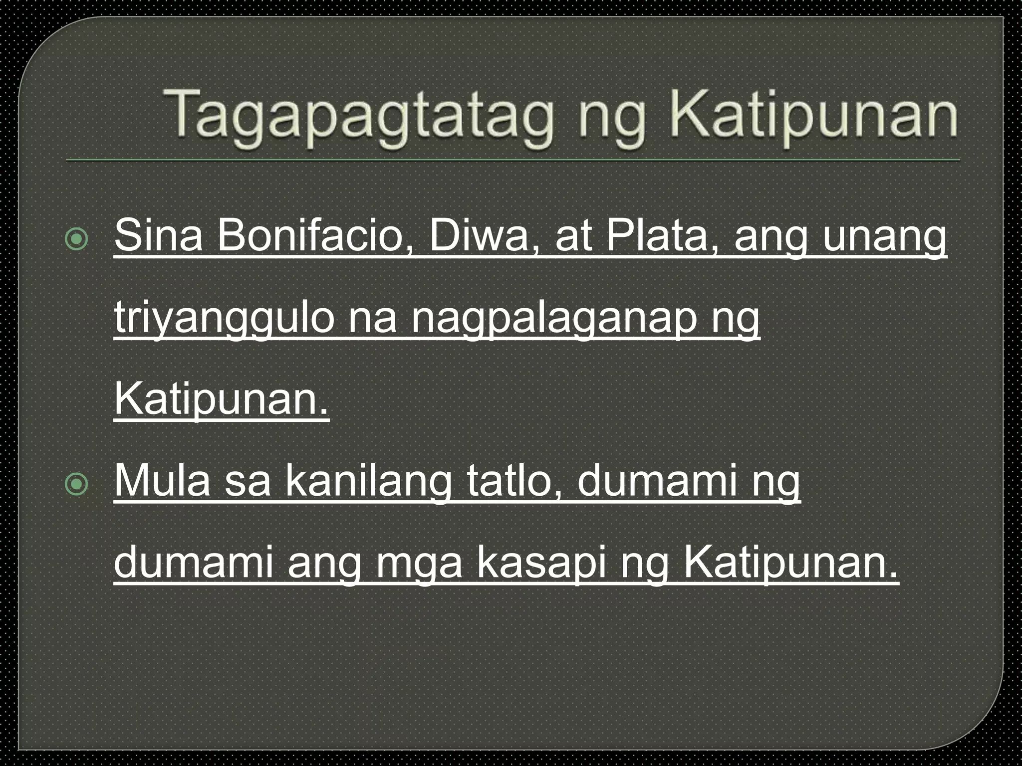 Pagtatatag ng katipunan | PPTX