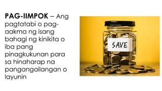 PAGTITIPID AT PAG-IIMPOK(EDukasyon sa pagpapakatao 7) | PPTX