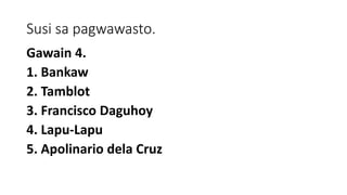 Pagtugon ng mga Pilipino sa Kolonyalismong Espanyol-QUARTER 3 ARALING ...