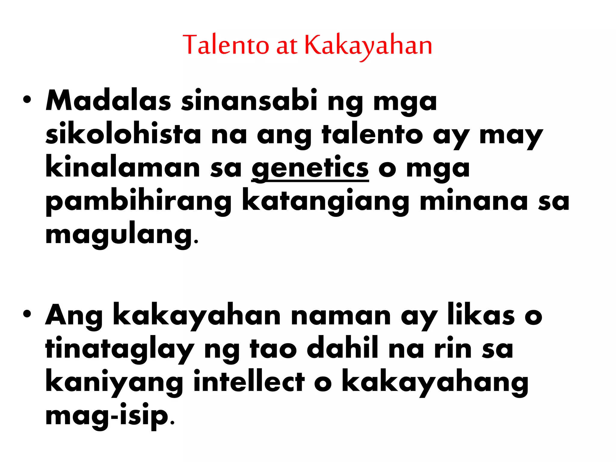 Talento Mo, Tuklasin, Kilalanin at Paunlarin | PPTX