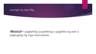 Pagtuklas sa Angking Hilig | PPTX