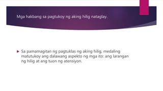 Pagtuklas sa Angking Hilig | PPTX