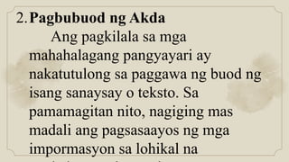 Pagtukoy sa mahahalagang pangyayari sa binasang 10napakinggang sanaysay ...