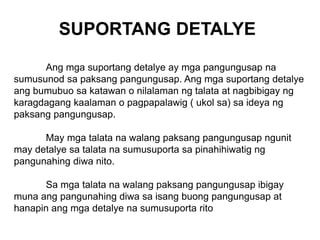 Pagtukoy sa mga sumusuportang detalye | PPTX