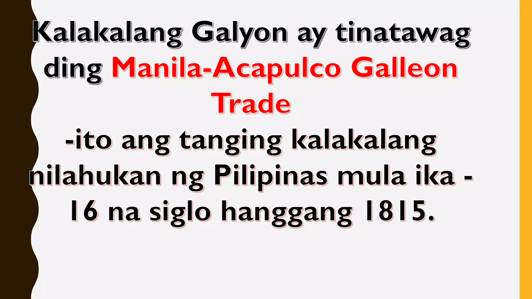 Pagwawakas ng Kalakalang Galyon | PDF