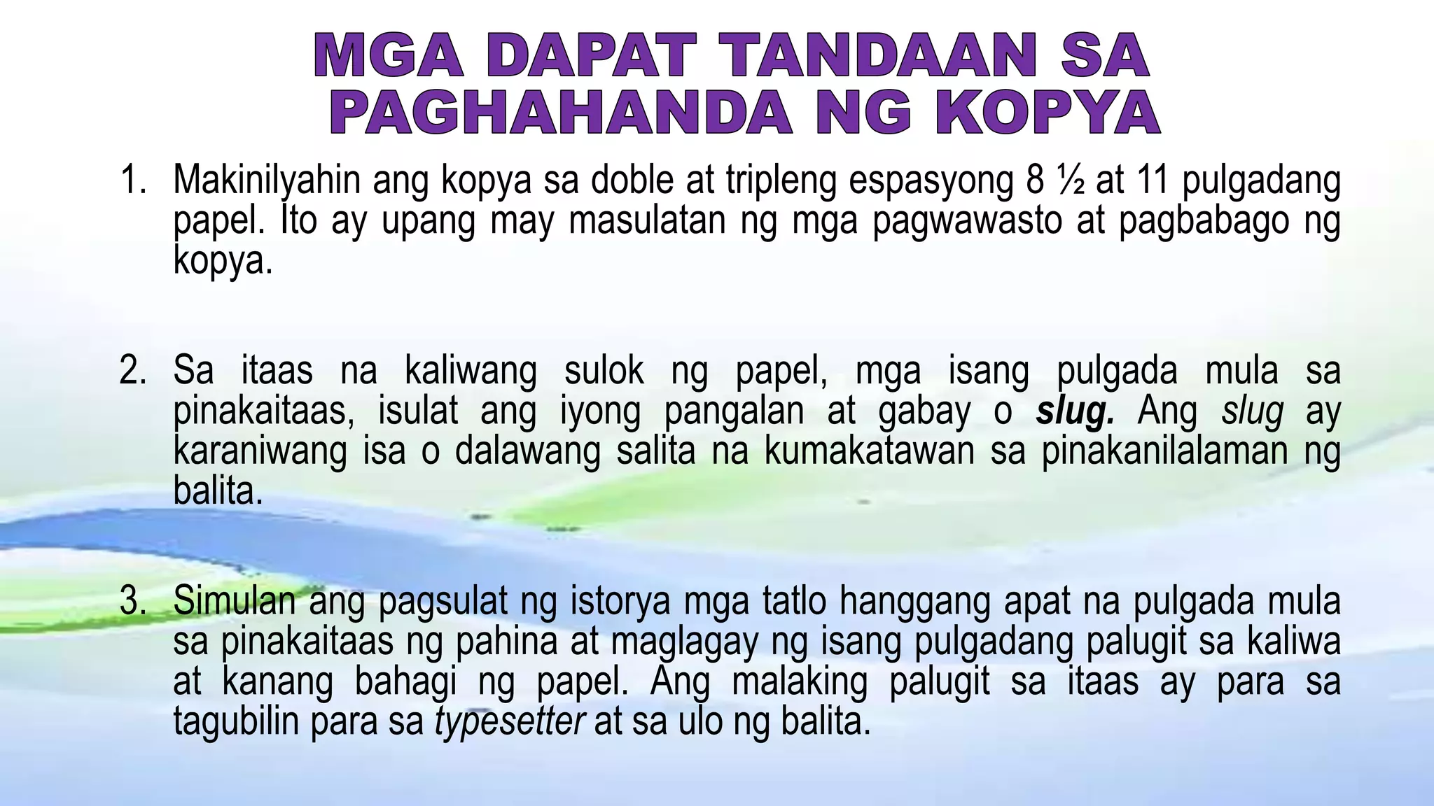 Pagwawasto ng sipi at pag uulo ng balita | PPTX