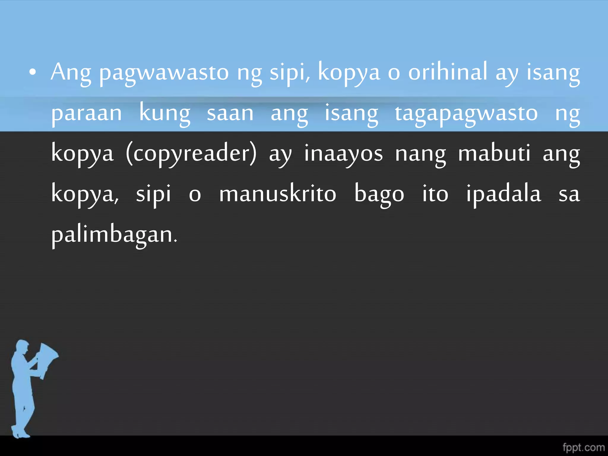 Pagwawasto ng Kopya at Pag uulo ng Balita (CRHW) | PPT
