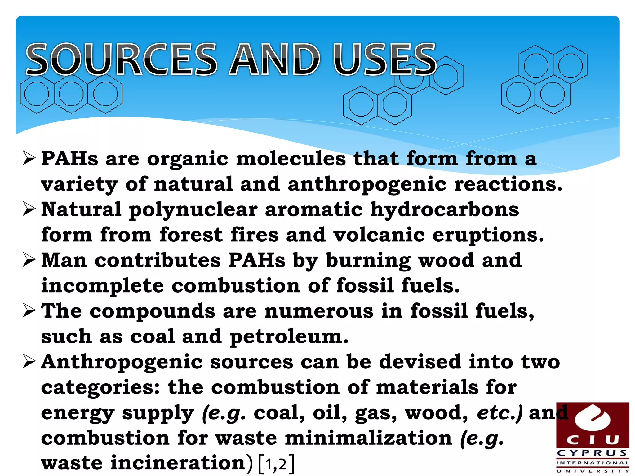 Polycyclic aromatic hydrocarbons | PPTX