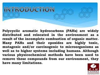 Polycyclic aromatic hydrocarbons | PPTX