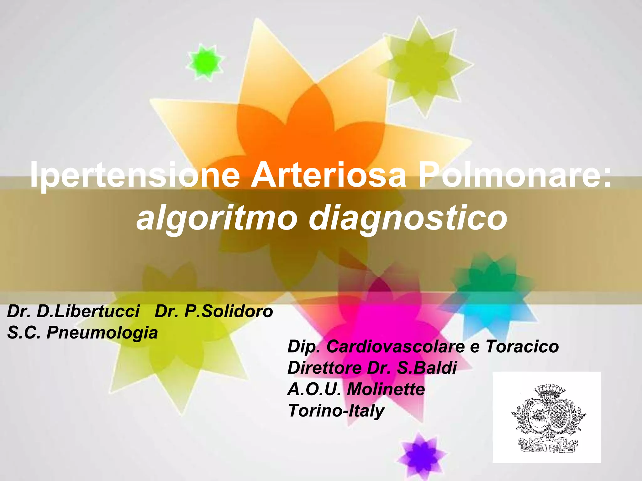 Diagnosi Ipertensione Polmonare Arteriosa-PAH DIAGNOSIS | PPT