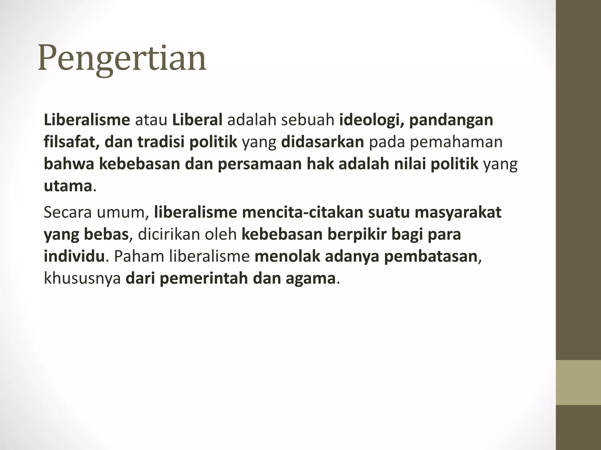 Paham Liberalisme dan Perkembangannya | PPTX