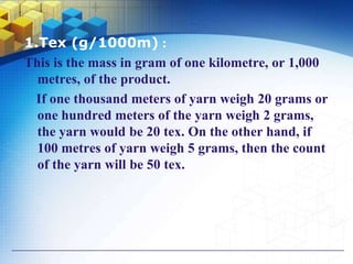 Yarn Count | PPTX