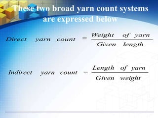 Yarn Count | PPTX