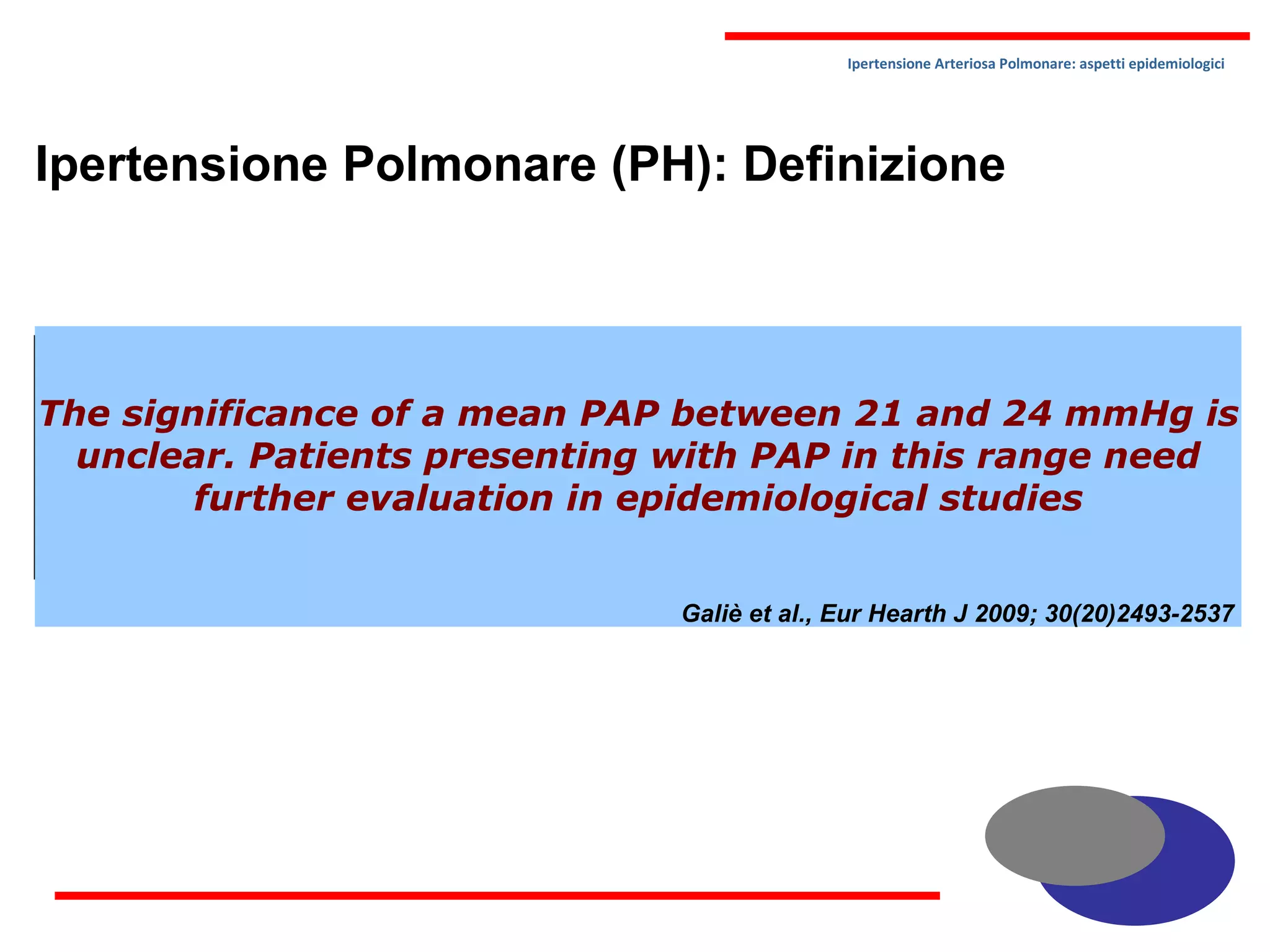 Epidemiologia Ipertensione Polmonare Arteriosa - PAH EPIDEMIOLOGY | PPT