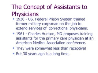 History of the Physicians Assistant | PPT