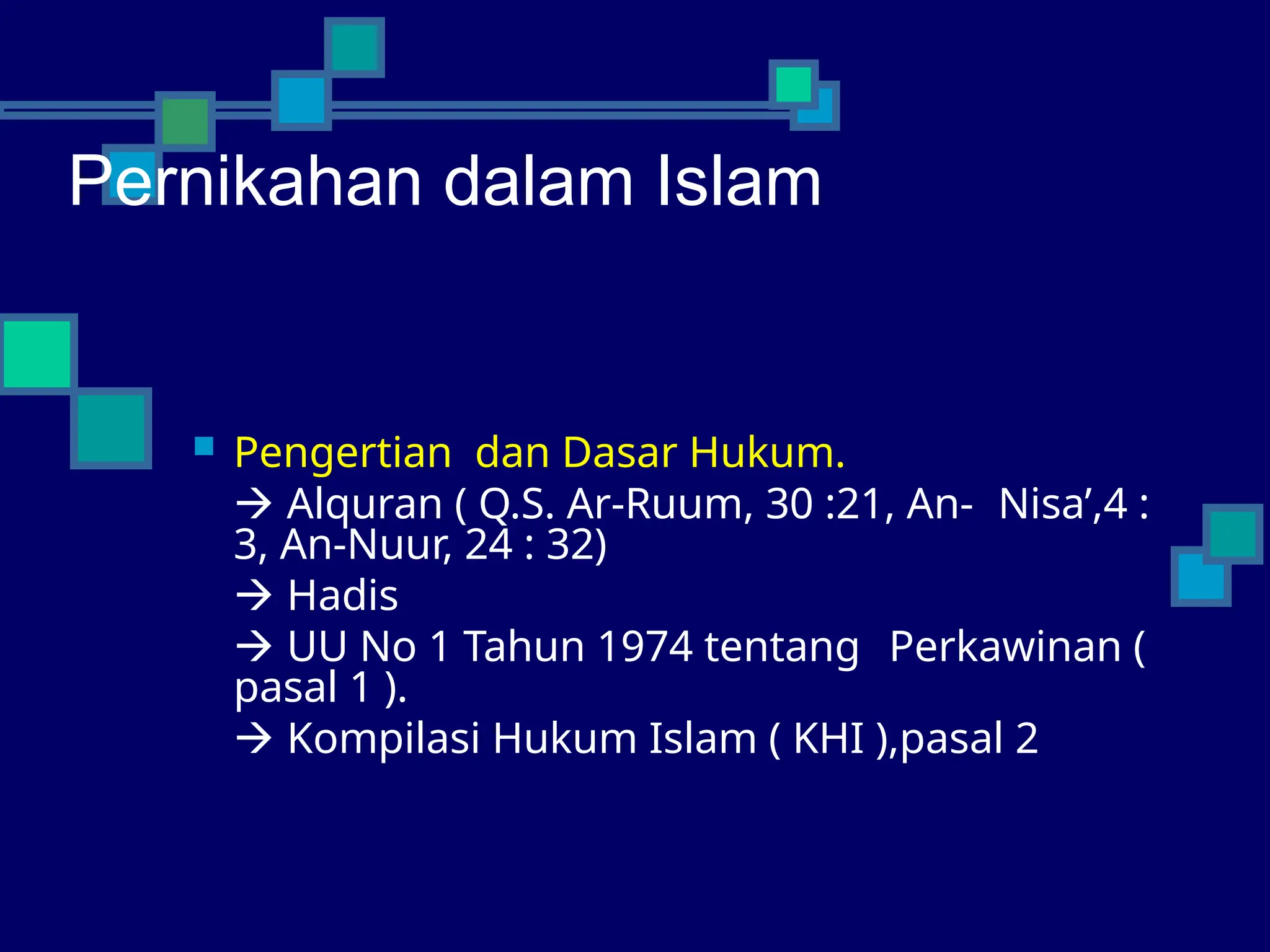 Pernikahan dan Kontekstualisasinya dalam Islam | PPT