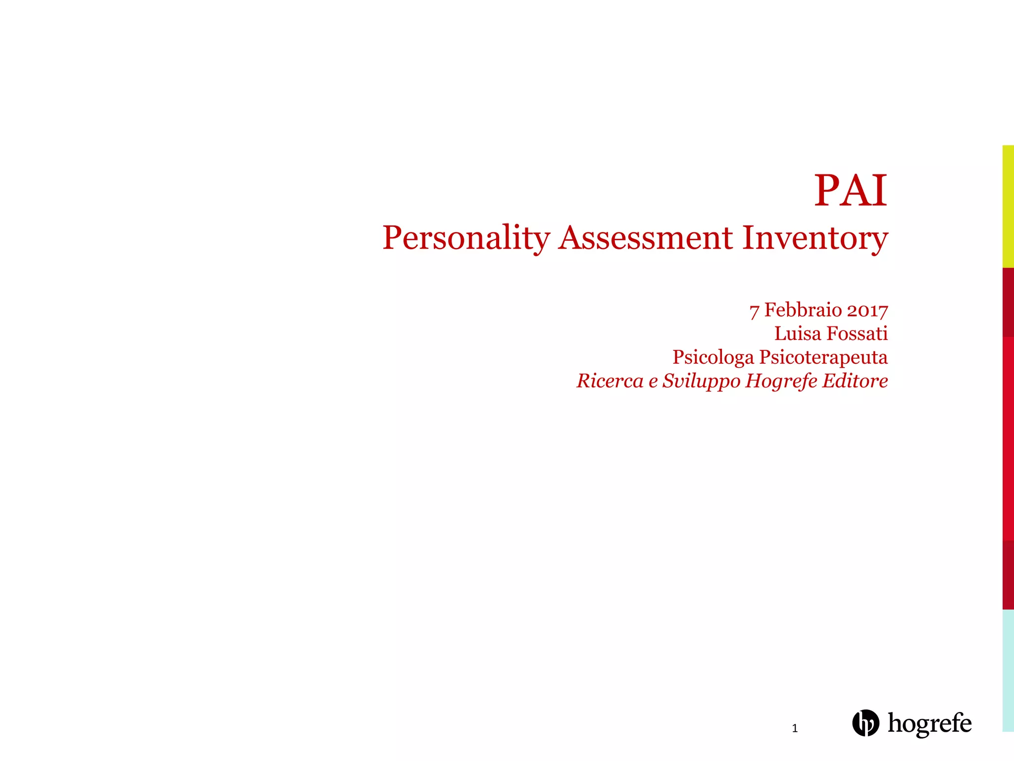 Personality Assessment Inventory -Basic- | PPTX