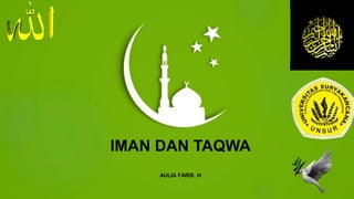 Iman dan Taqwa dalam Islam | PPTX