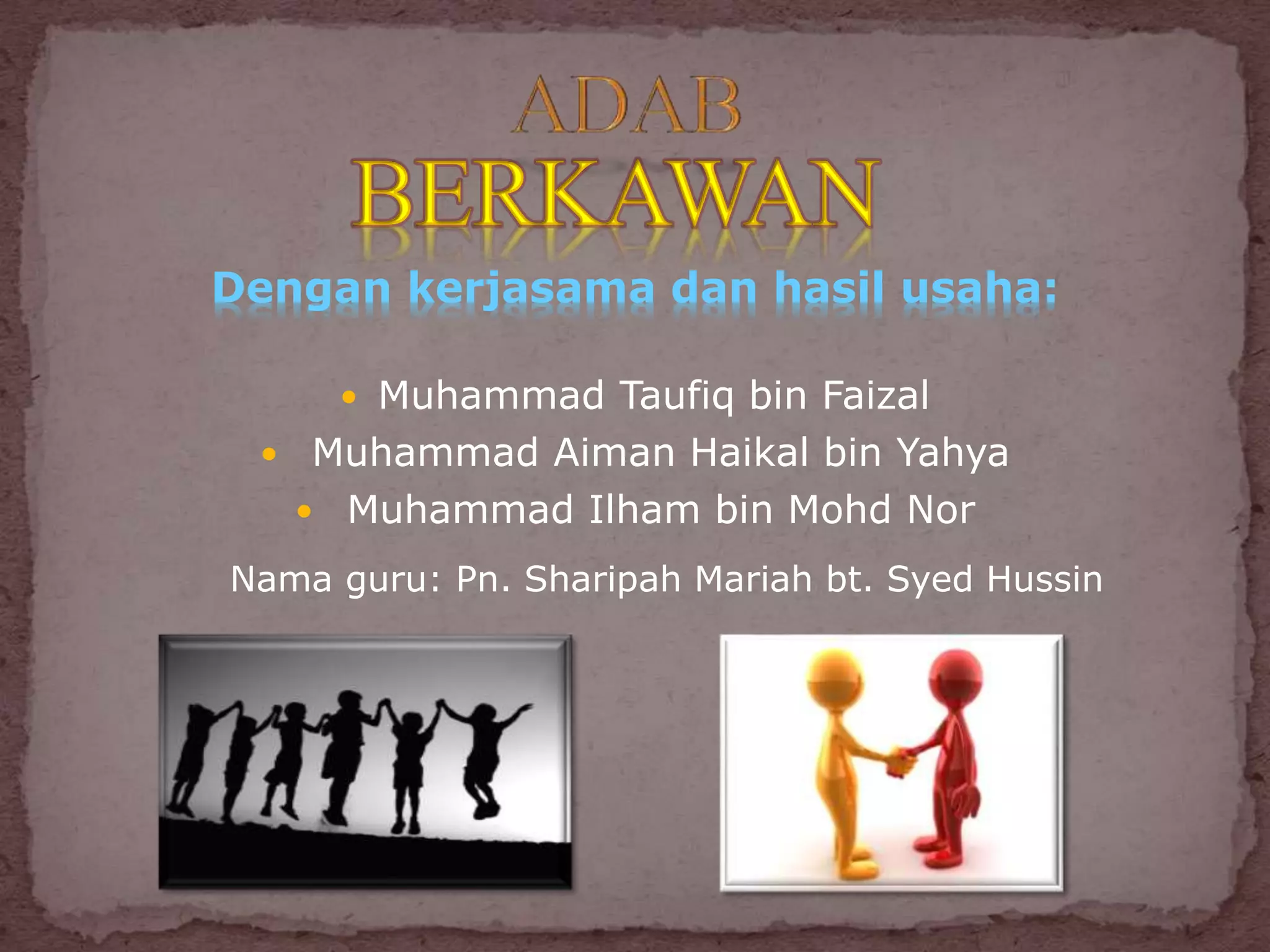 Pai adab berkawan | PPTX