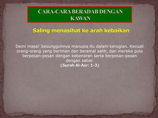 Pai adab berkawan | PPTX