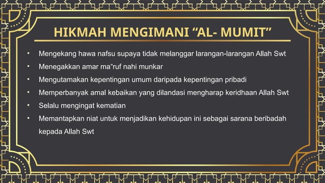 PAIDB ASMAUL HUSNA Al Mumit, Al Ba'is pptx | PPT