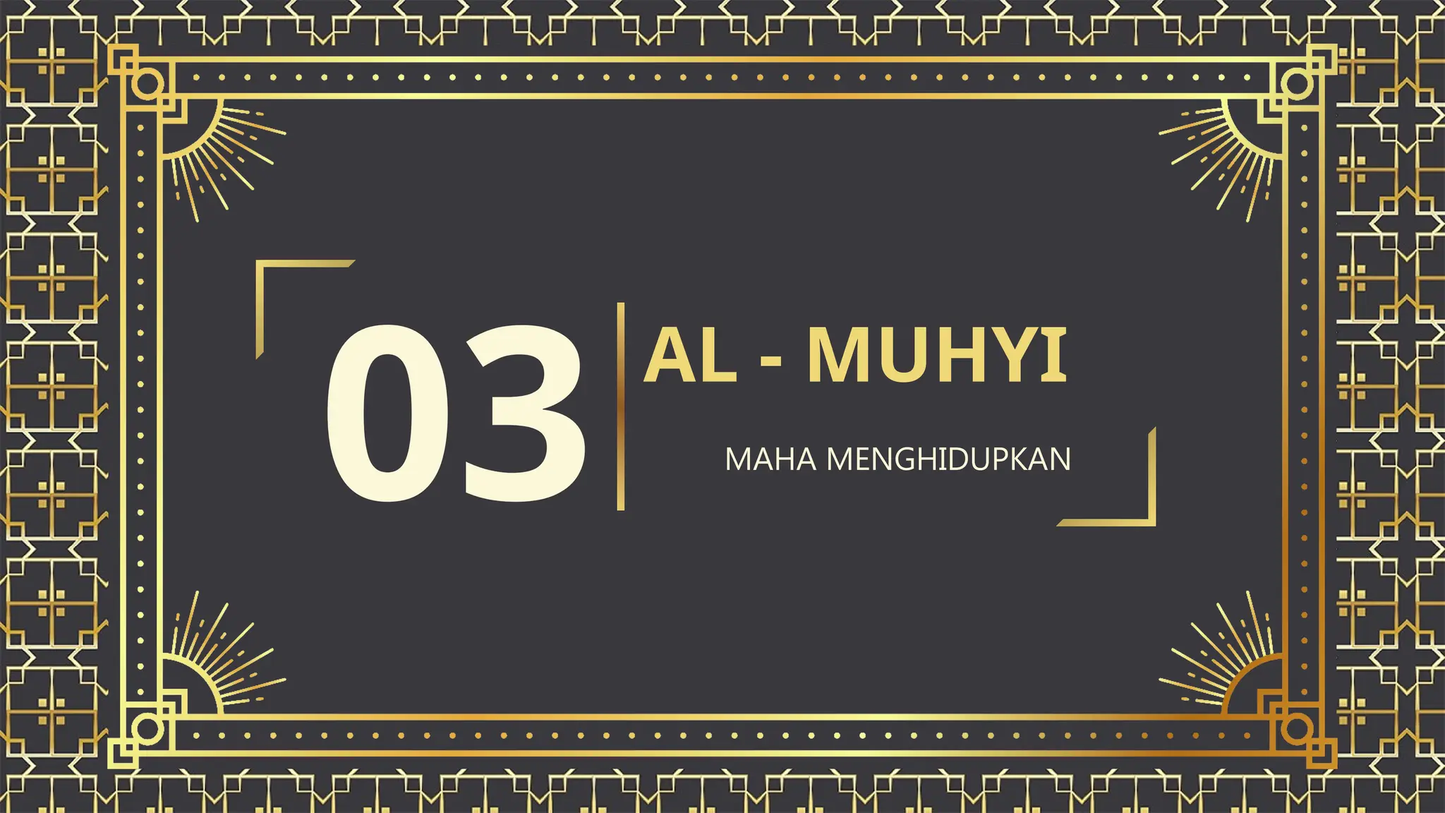 AIDB ASMAUL HUSNAAl Qawii, al qayyum, al muhyi pptx | PPTX