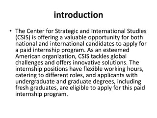 Paid Internship in USA at CSIS 2023.pptx