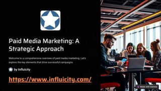 Paid Media Marketing | PDF