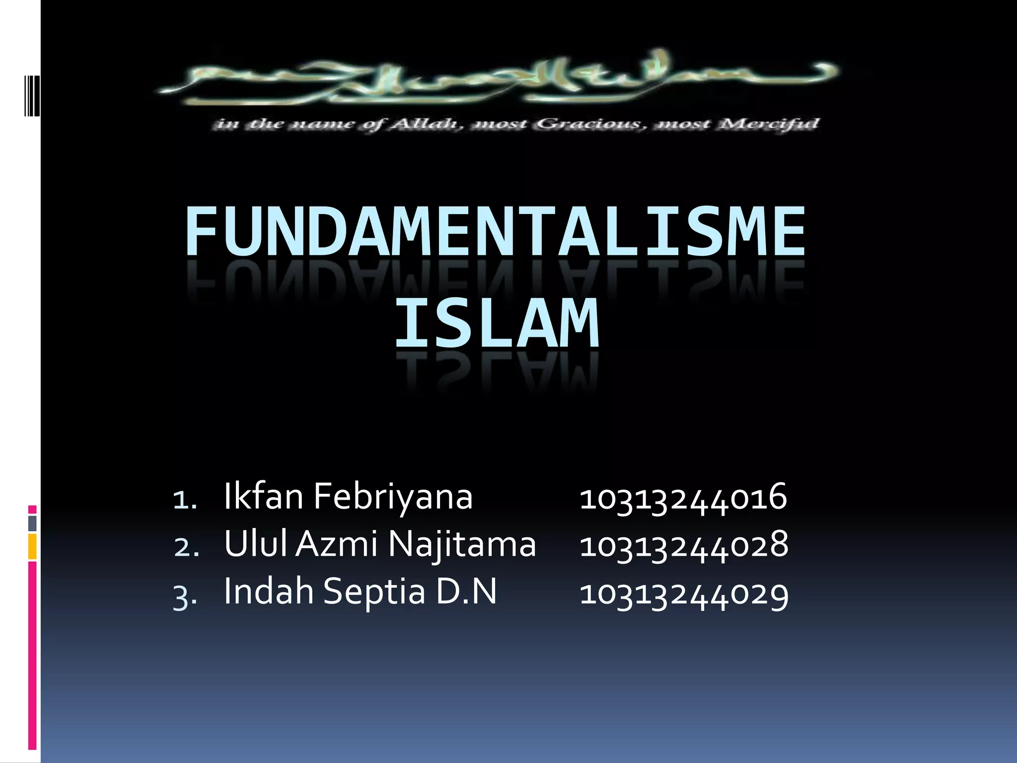 Pai fundamentalisme dalam islam (diskusi mahasiwa) | PDF