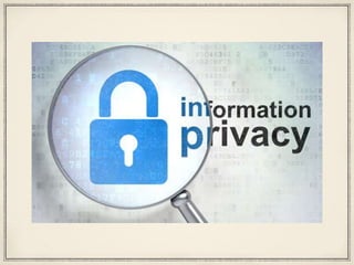Information Privacy | PPT