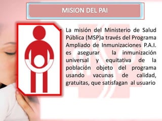 PROGRAMA AMPLIADO DE INMUNIZACIONES_PAI_VACUNAS | PPTX